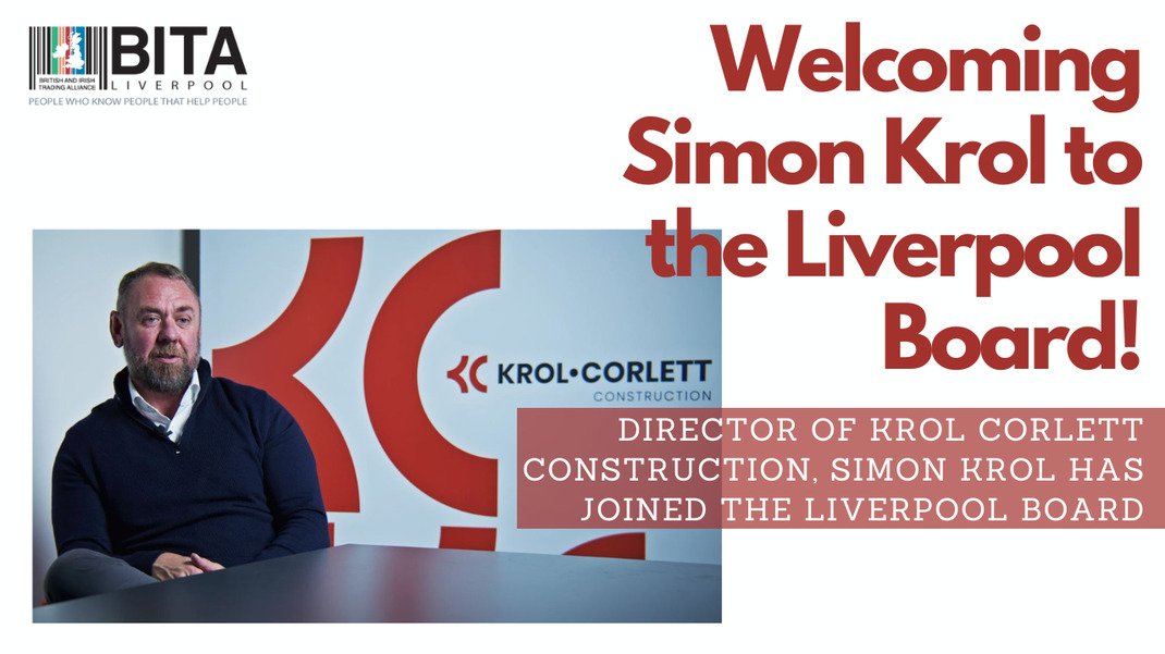 Welcoming Simon Krol to the Liverpool Board! - BITA